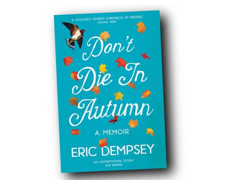 Lecture and book launch by Eric Dempsey Don’t Die in Autumn – A Life of ...